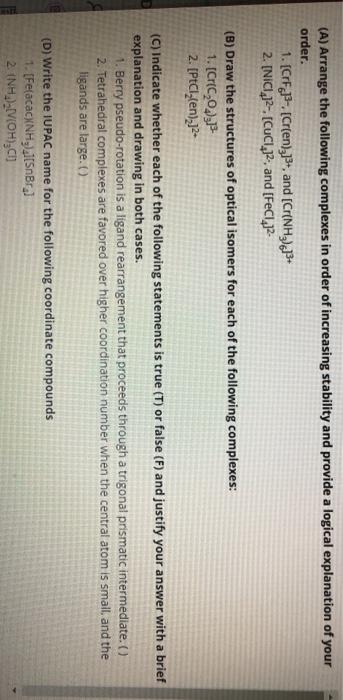 Solved (A) Arrange the following complexes in order of | Chegg.com