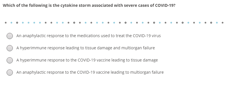 Solved Which of the following is the cytokine storm | Chegg.com