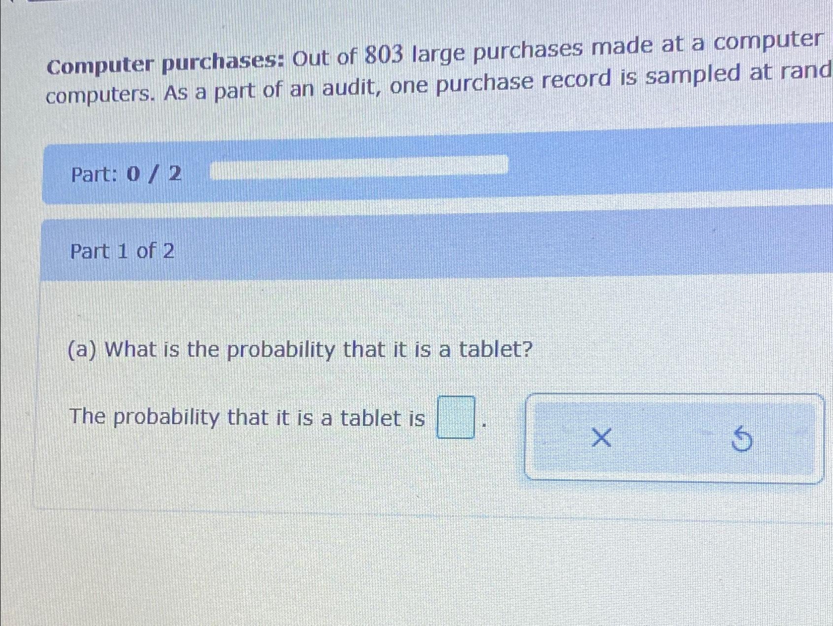 Computer purchases: Out of 803 ﻿large purchases made | Chegg.com