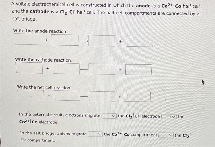 Solved A voltaic electrochemical cell is constructed in | Chegg.com