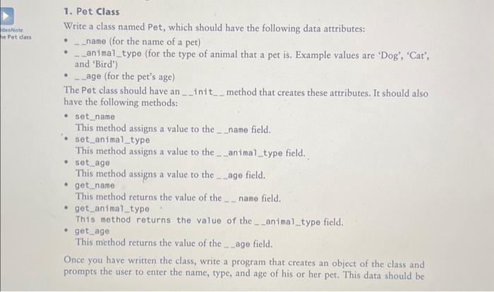 Solved 1. Pet Class Write a class named Pet, which should | Chegg.com