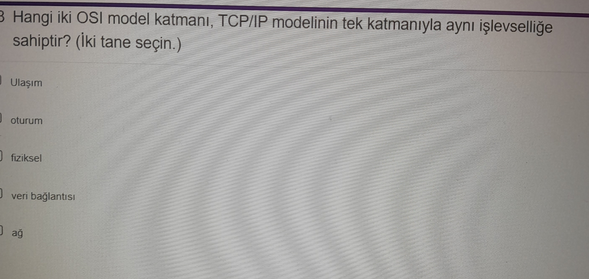 Solved Hangi iki OSI model katmanı, ﻿TCP/IP modelinin tek | Chegg.com