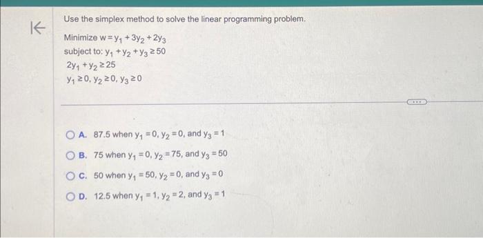 Solved Use the simplex method to solve the linear | Chegg.com