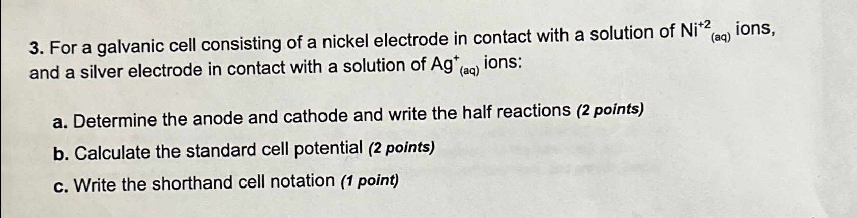 Solved For a galvanic cell consisting of a nickel electrode | Chegg.com