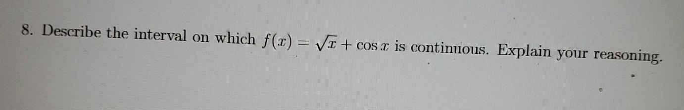 Solved 5. Find the following one sided, infinite limit, if | Chegg.com