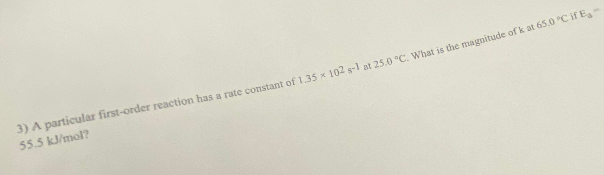 Solved A particular first-order reaction has a rate constant | Chegg.com