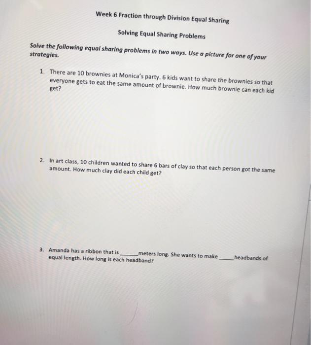 Solved Week 6 Fraction through Division Equal Sharing | Chegg.com