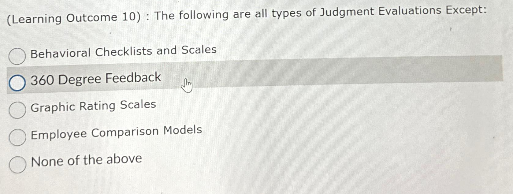 Solved (Learning Outcome 10): The following are all types of | Chegg.com