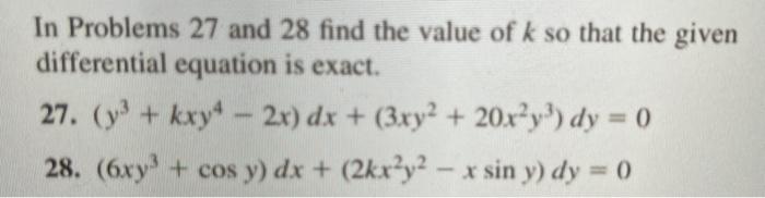 Solved In Problems 27 and 28 find the value of k so that the | Chegg.com