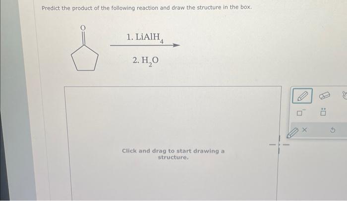 Solved Predict the product of the following reaction and | Chegg.com