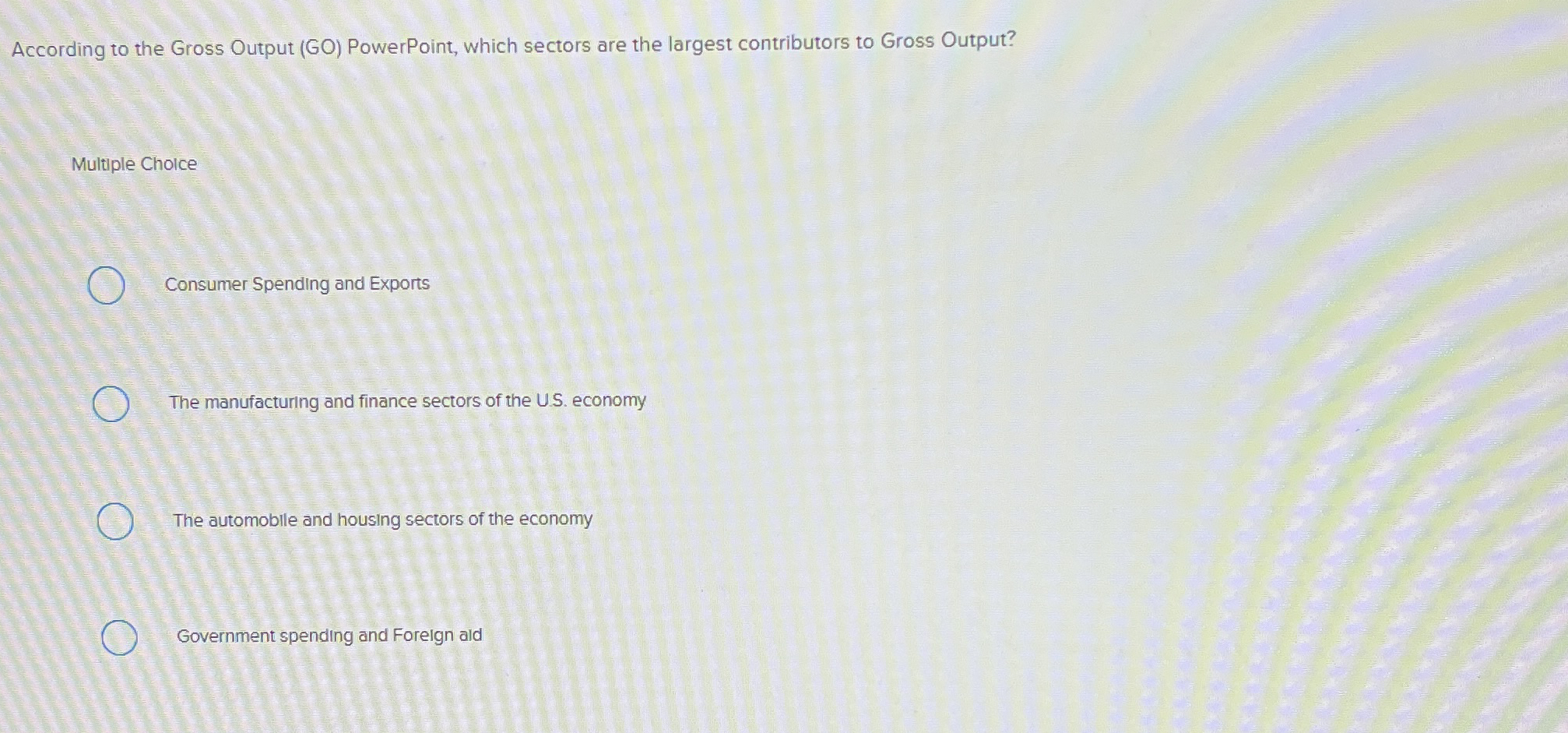 Solved According to the Gross Output (GO) ﻿PowerPoint, which | Chegg.com