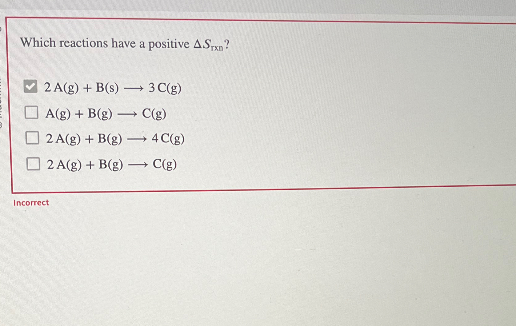 Solved Which reactions have a positive | Chegg.com