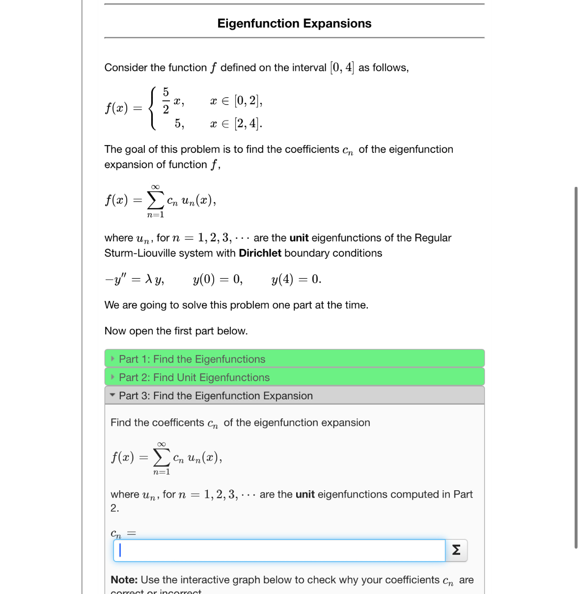 Solved Eigenfunction ExpansionsConsider the function f | Chegg.com