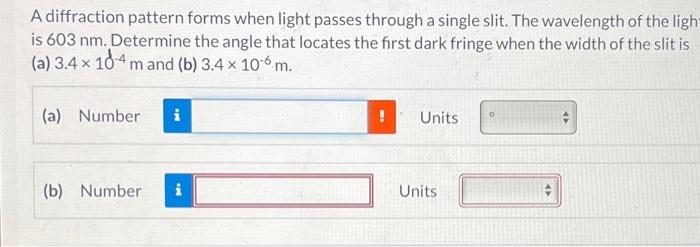 Solved A diffraction pattern forms when light passes through | Chegg.com