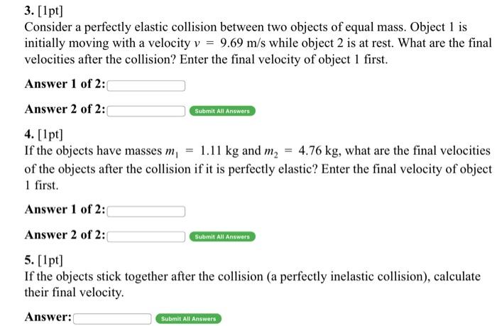 Solved Consider a perfectly elastic collision between two | Chegg.com