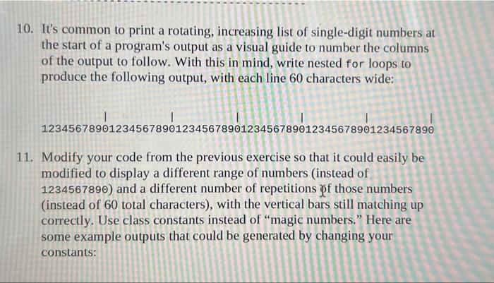 Solved 10. It's common to print a rotating, increasing list | Chegg.com