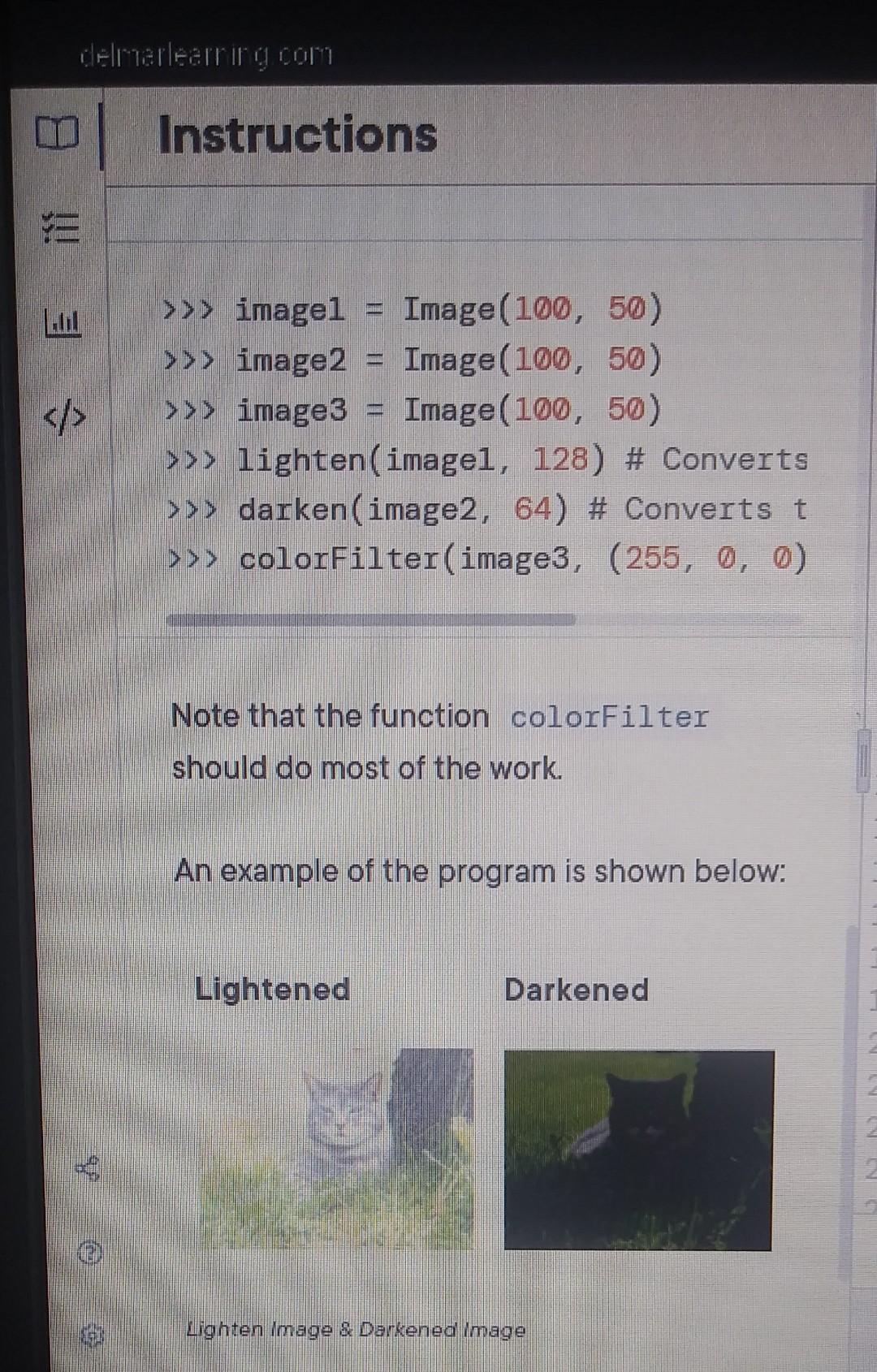 Solved Darkening an image requires adjusting its pixels | Chegg.com