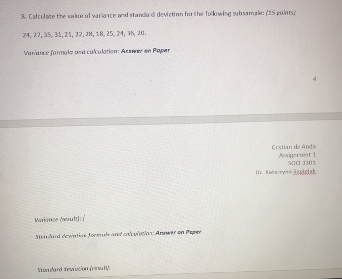 Solved 8. Calculate the value of variance and standard | Chegg.com