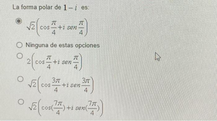 Solved La forma polar de 1- es: (1) +3 sen 4 √2 cos 4 O | Chegg.com