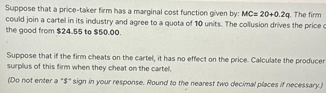 Solved Suppose that a price-taker firm has a marginal cost | Chegg.com