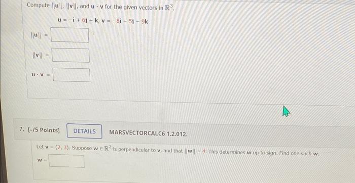 Compute ∥u∥,∥v∥, and u⋅v for the given vectors in R3. | Chegg.com