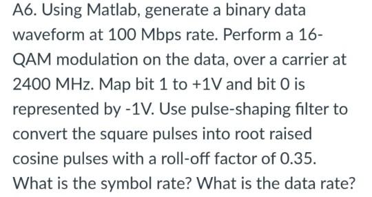 A6 Using Matlab Generate A Binary Data Waveform At 2337