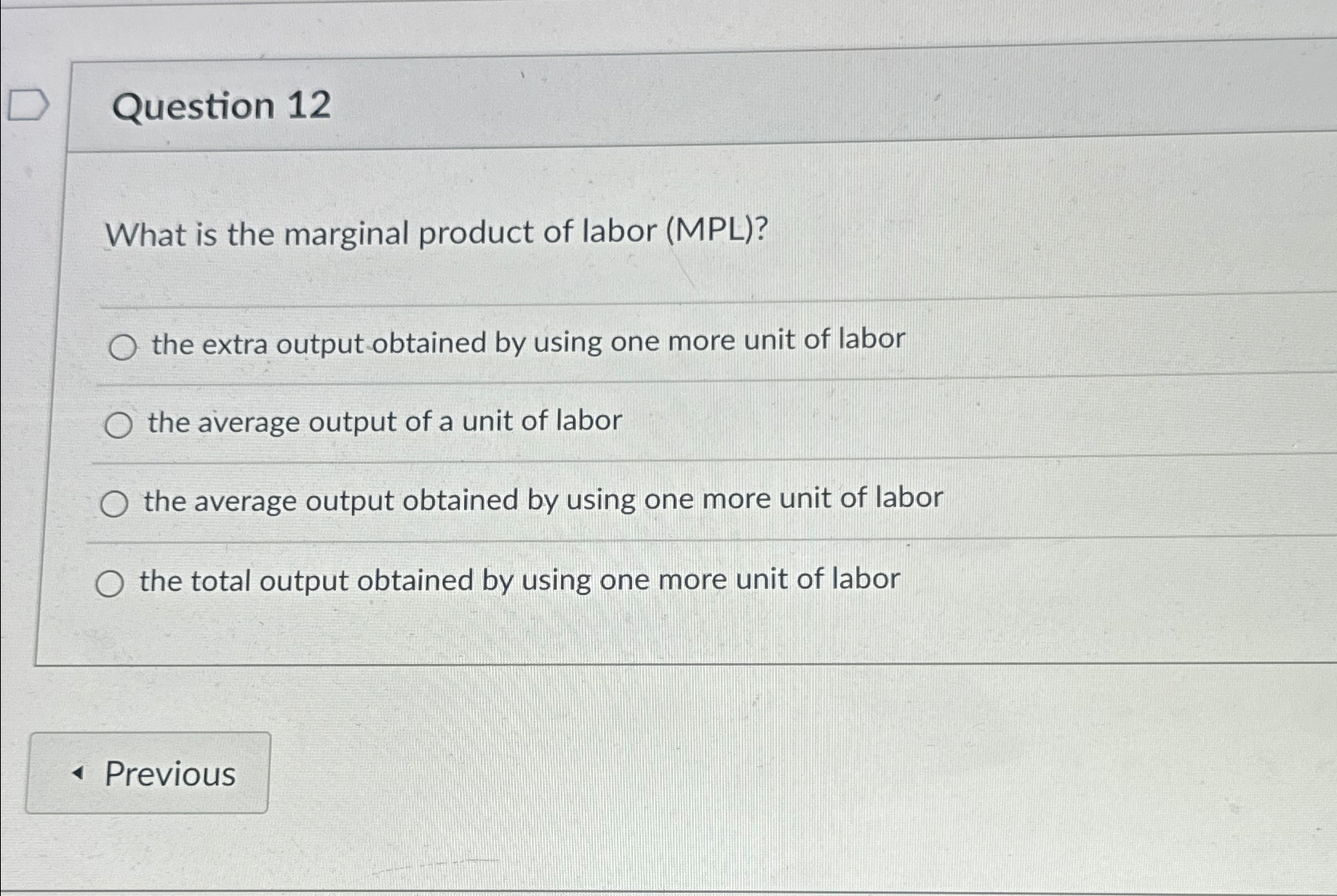 Solved Question 12What is the marginal product of labor | Chegg.com