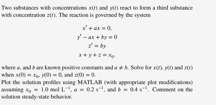 Solved Two substances with concentrations x(t) and y(t) | Chegg.com