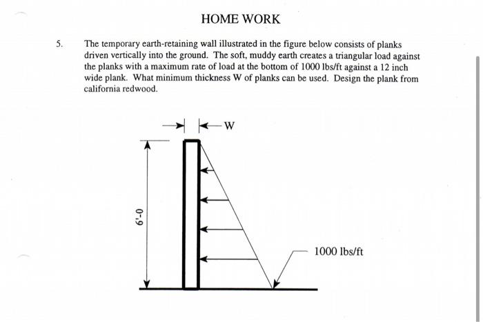 Solved 5. HOME WORK The temporary earth-retaining wall | Chegg.com