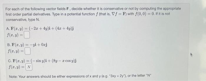 Solved For each of the following vector fields F, decide | Chegg.com