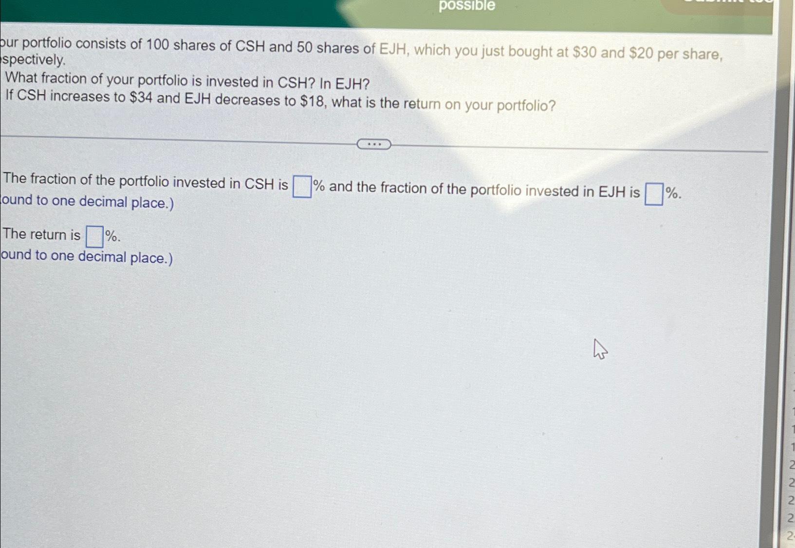 Solved possiblepur portfolio consists of 100 ﻿shares of CSH | Chegg.com