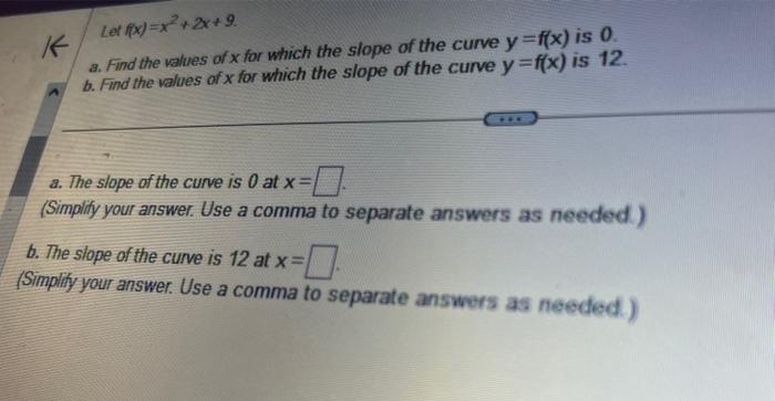 Solved Let f(x)=x2+2x+9 a. Find the values of x for which | Chegg.com
