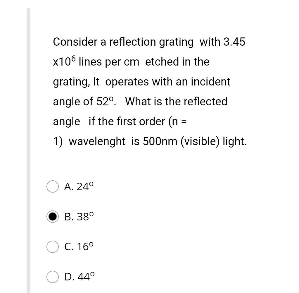 Solved Consider a reflection grating with 3.45 X106 lines | Chegg.com