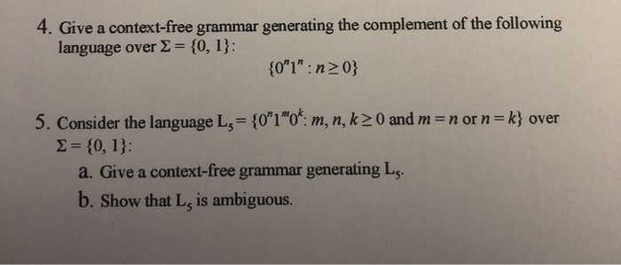 Solved 4. Give a context-free grammar generating the | Chegg.com