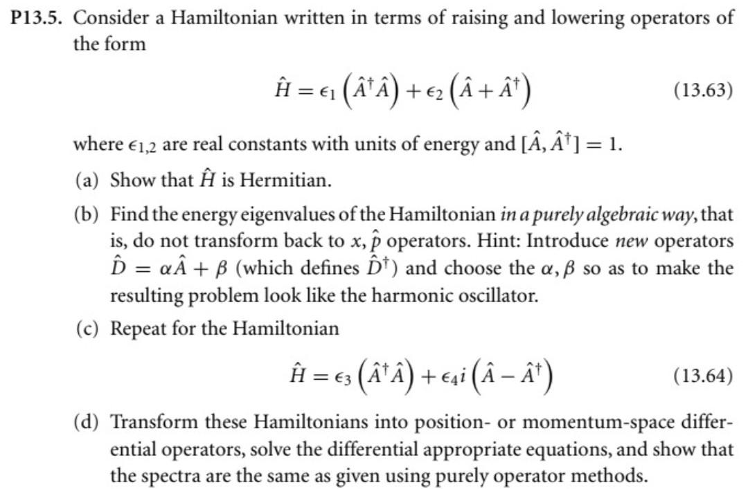 Solved 13.5. Consider a Hamiltonian written in terms of | Chegg.com