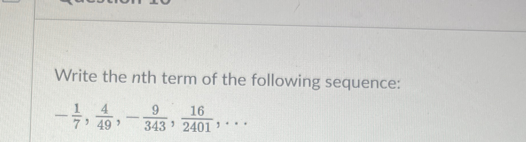Solved Write the nth term of the following | Chegg.com