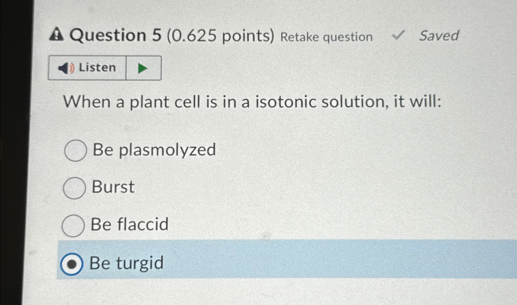 Solved A Question 5 ( 0.625 points) Retake question | Chegg.com Solved A Question 5 ( 0.625 points) Retake question | Chegg.com