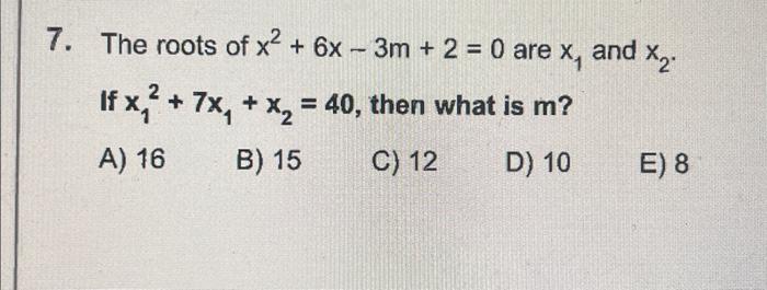 The roots of x2+6x−3m+2=0 are x1 and x2. If | Chegg.com