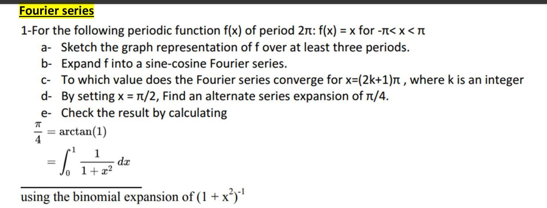 Solved 1-For the following periodic function f(x) of period | Chegg.com