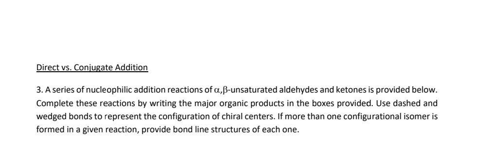 Solved Direct vs. Conjugate Addition 3. A series of | Chegg.com