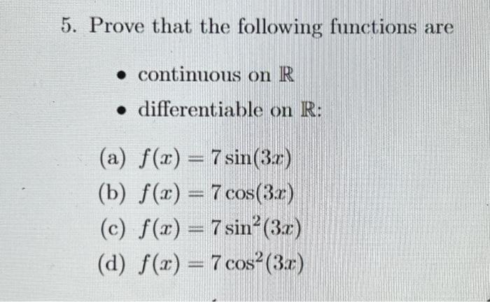 Solved 5. Prove that the following functions are - | Chegg.com