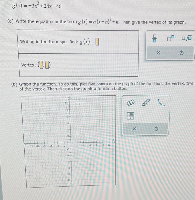 Solved g(x)=−3x2+24x−46 a) Write the equation in the form | Chegg.com