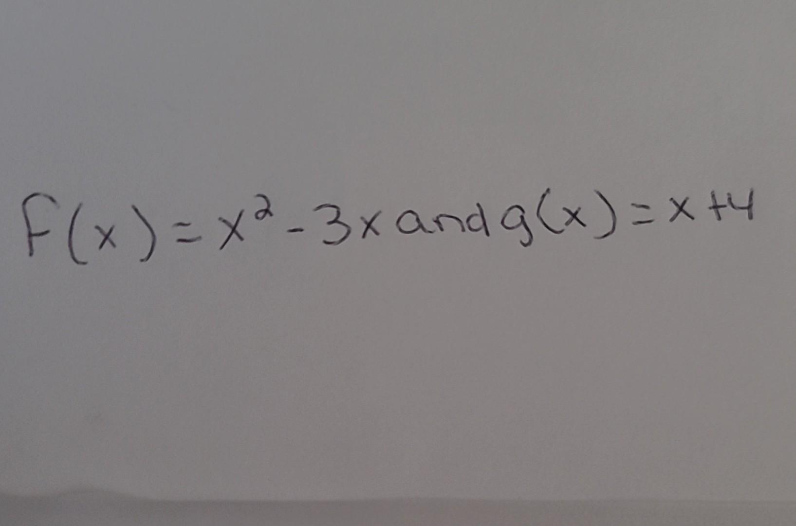 Solved for each pair of functions f and g given, determine | Chegg.com