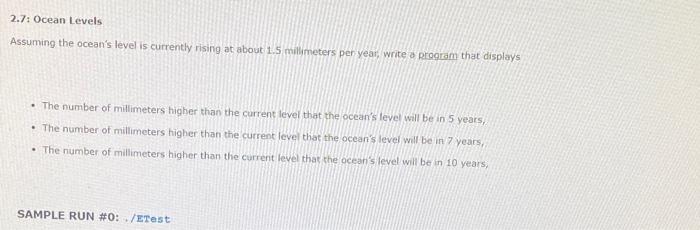 Solved 2.7: Ocean Levels Assuming the ocean's level is | Chegg.com