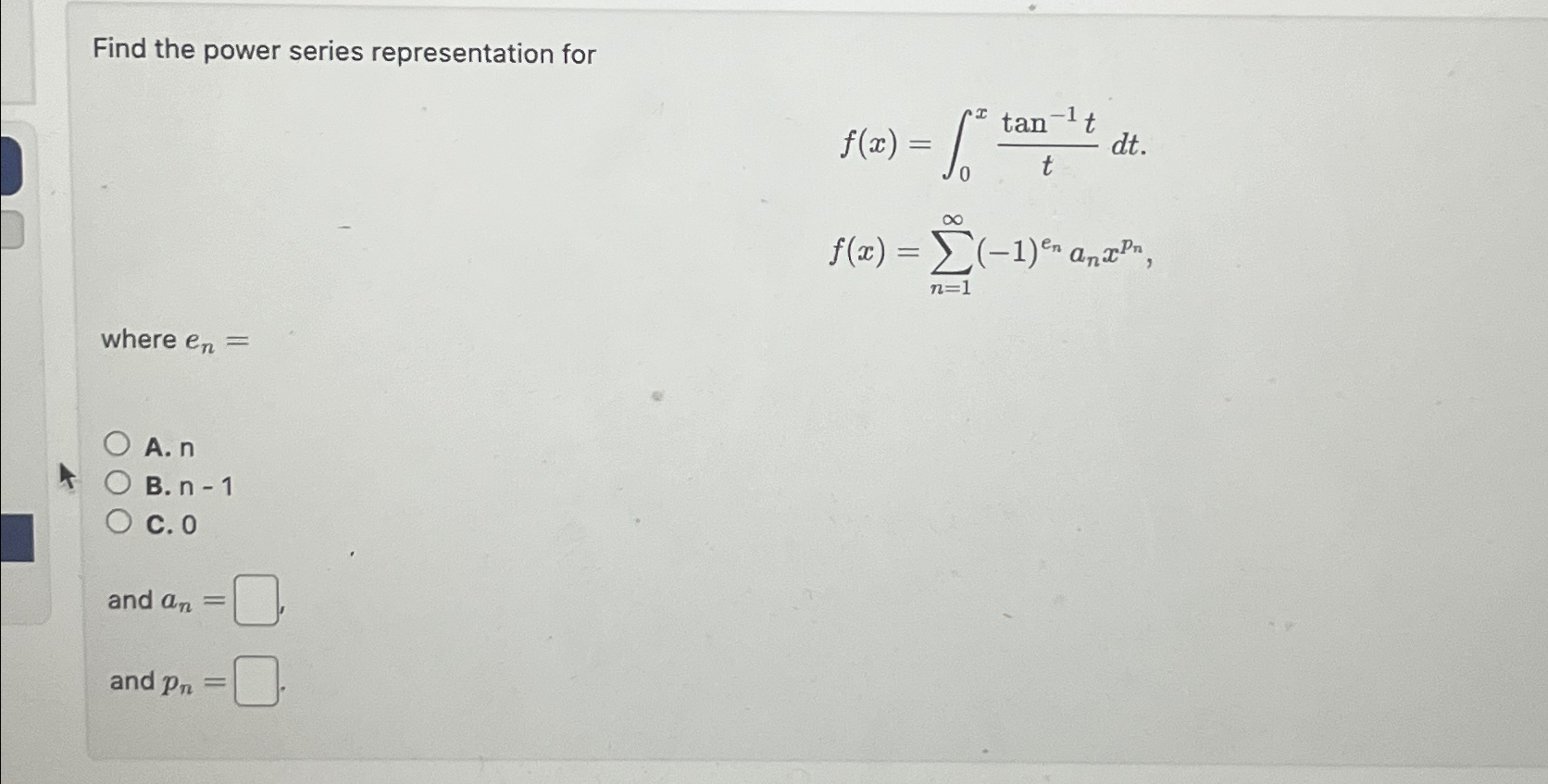 Solved Find the power series representation | Chegg.com