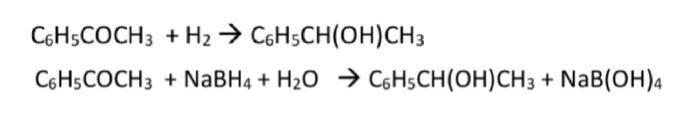 Solved C6H5COCH3+H2→C6H5CH(OH)CH3 | Chegg.com