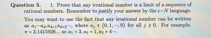 Solved Question 5. 1. Prove that any irrational number is a | Chegg.com