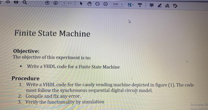 Finite State Machine Objective: The objective of | Chegg.com