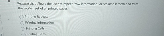 Solved Feature that allows the user to repeat "row | Chegg.com