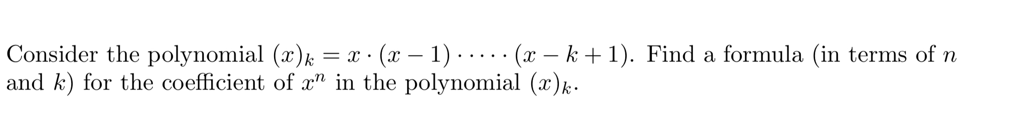 Solved Consider the polynomial | Chegg.com